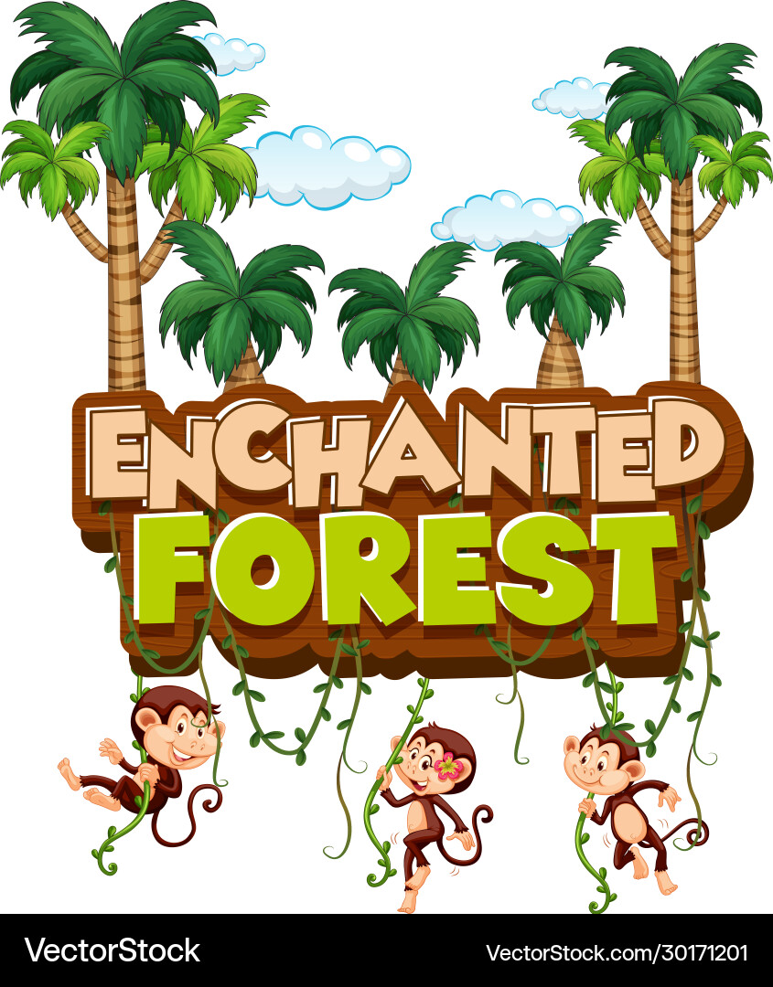 Font design for word enchanted forest Royalty Free Vector
