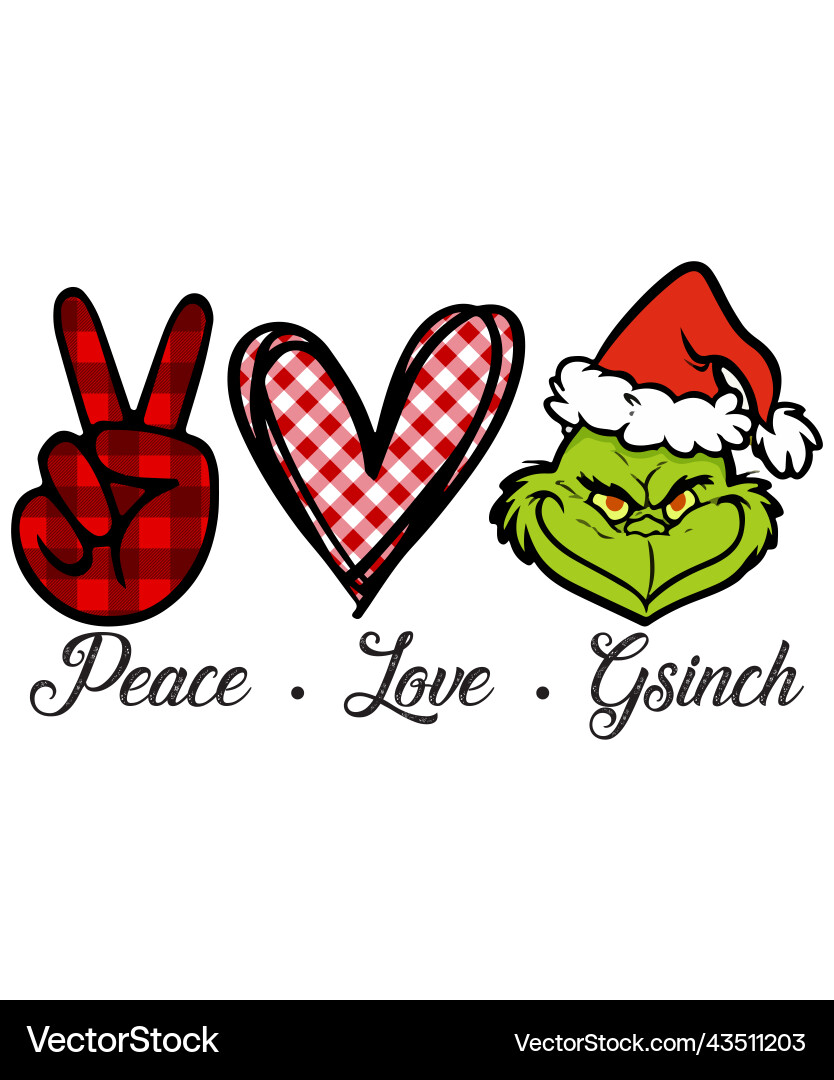 Peace love grinch Royalty Free Vector Image - VectorStock