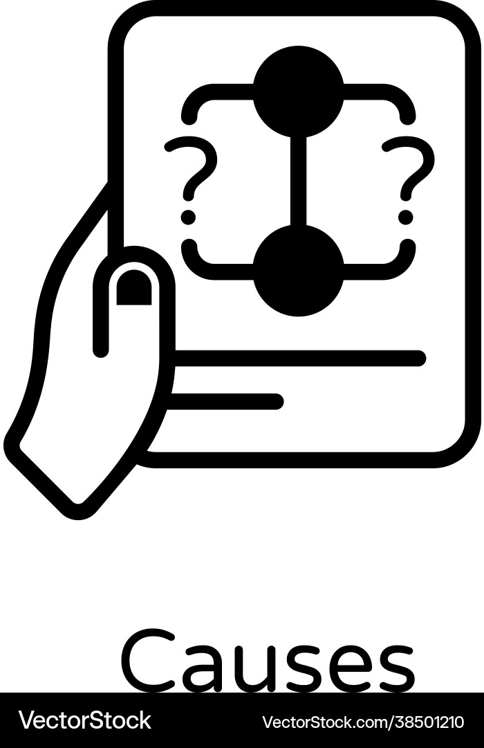 Causes Royalty Free Vector Image - VectorStock