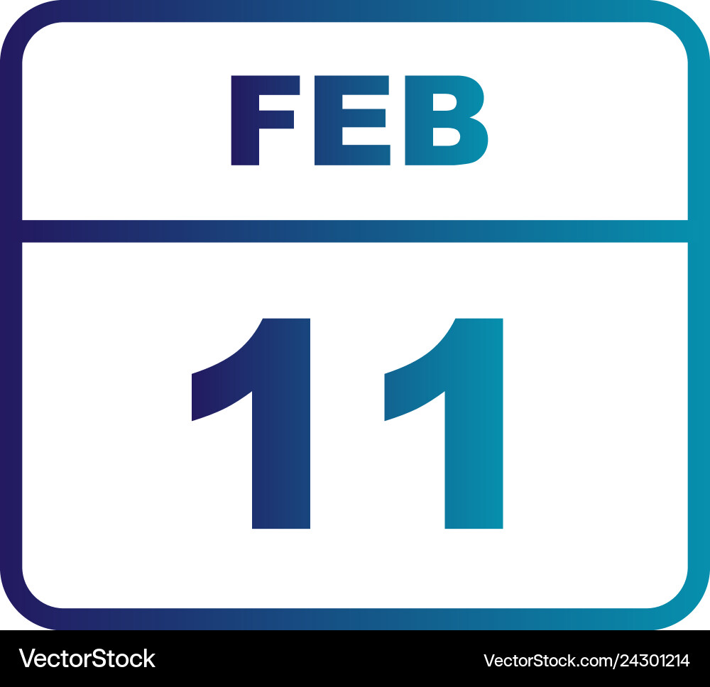 February 11th date on a single day calendar Vector Image