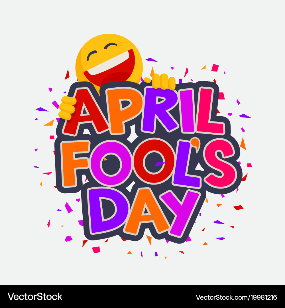 April fools day with laughing smiley Royalty Free Vector