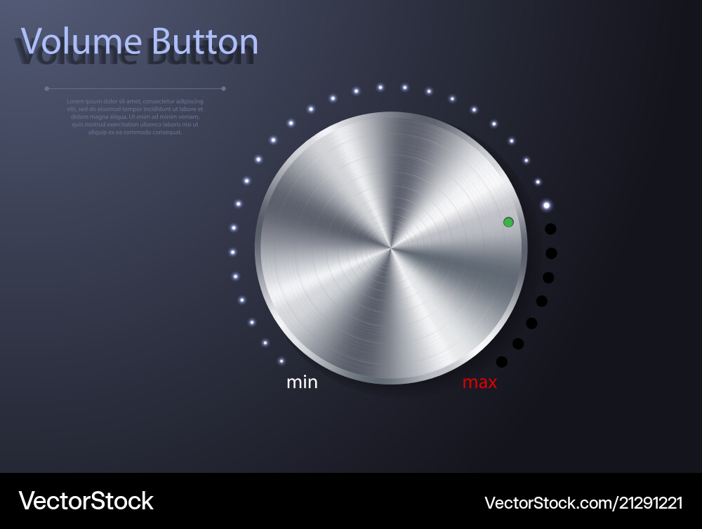 Volume button realistic metal circle Royalty Free Vector