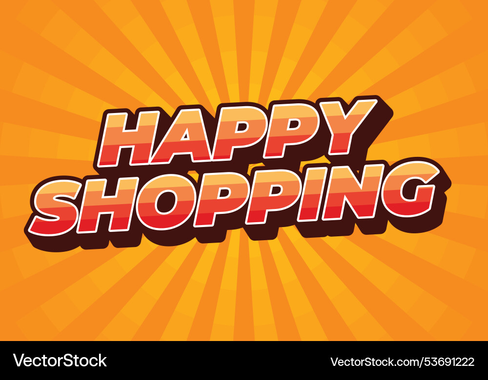 Happy shopping text effect with 3d style Vector Image