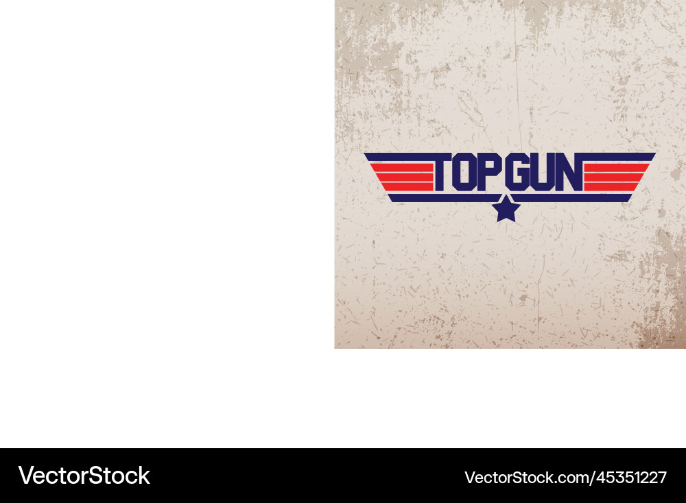Top gun typography icon with rugged background Vector Image