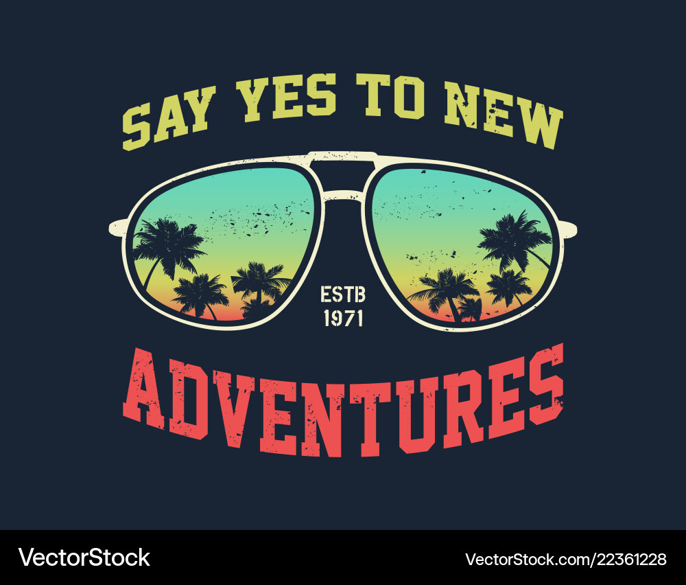 Adventure graphic with glasses Royalty Free Vector Image