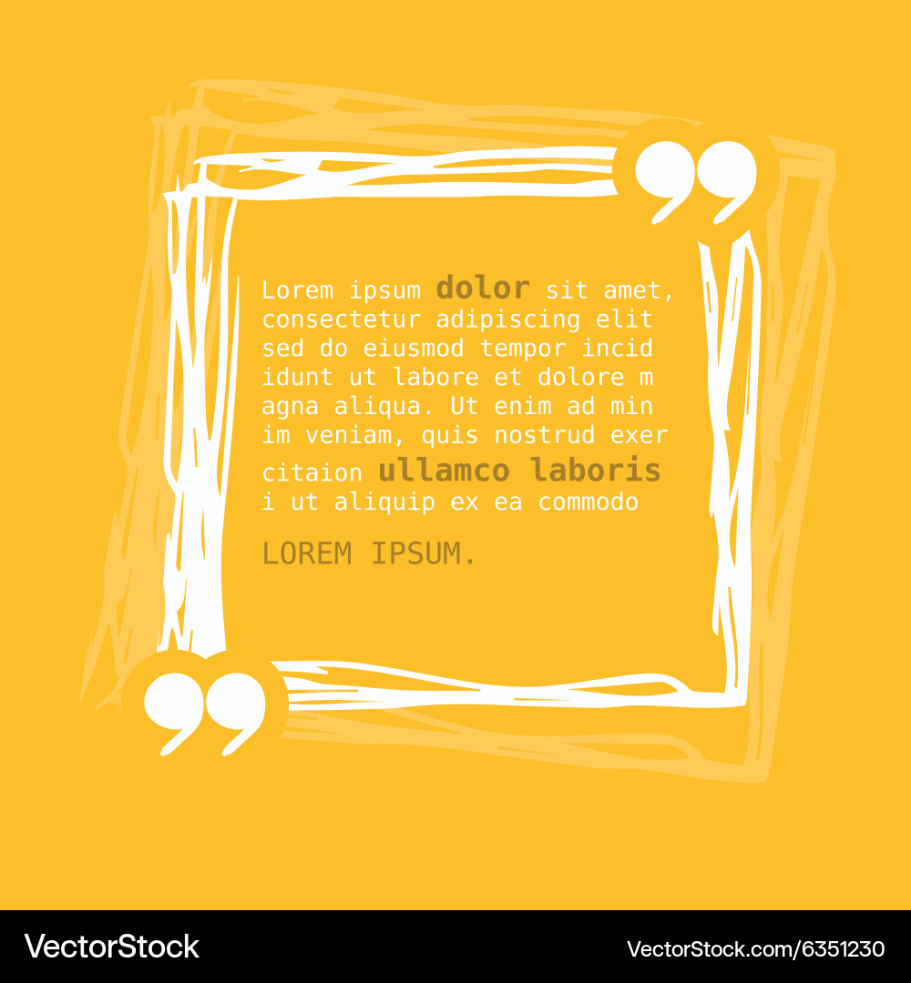 Square frame with quote on yellow background Vector Image