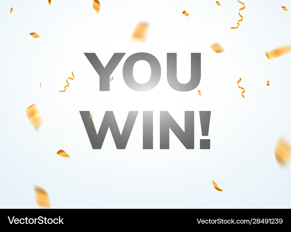 You win winner banner background Royalty Free Vector Image