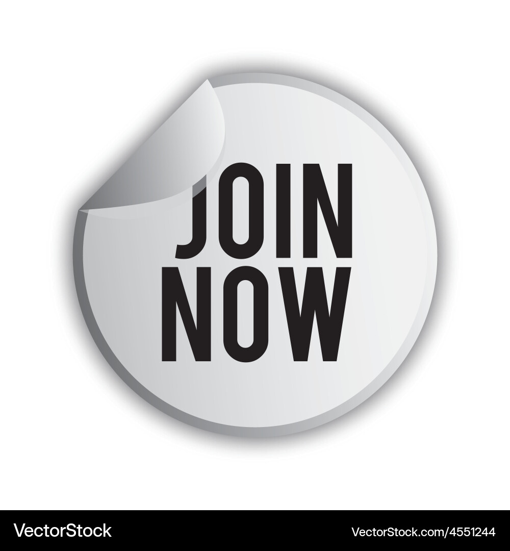 Join now Royalty Free Vector Image - VectorStock
