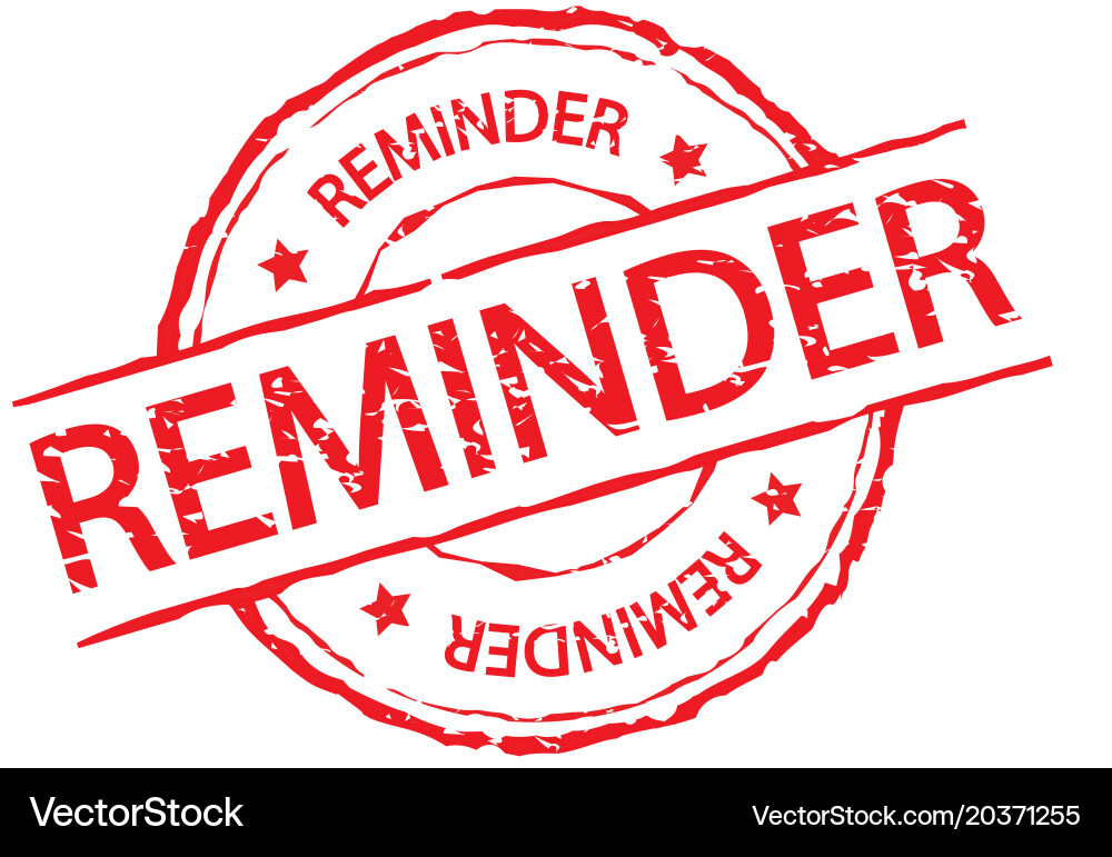 Red reminder stamp label sign Royalty Free Vector Image