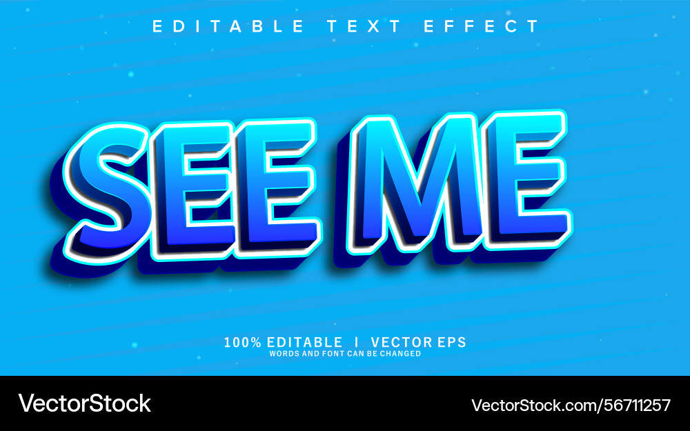 See mee text effect with modern style design Vector Image