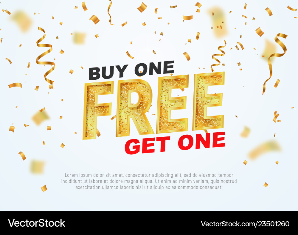 Text buy one get free on light background Vector Image