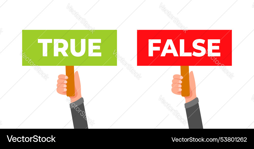 Businessman hands holding true and false signs Vector Image