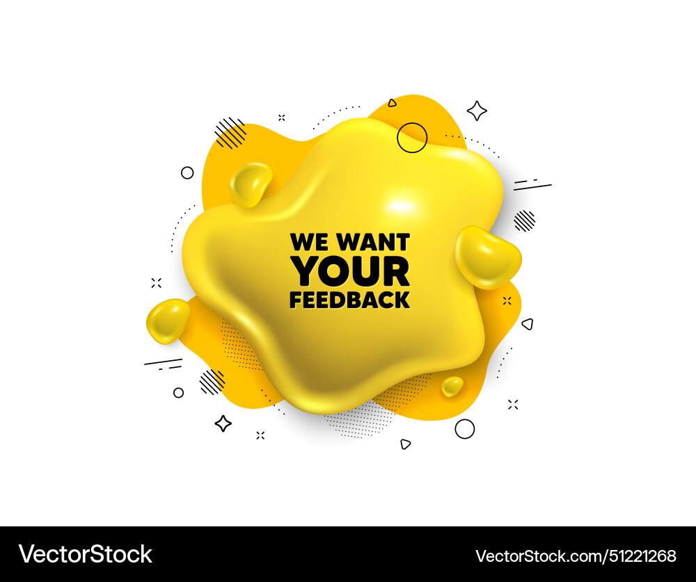 We want your feedback symbol survey or customer Vector Image