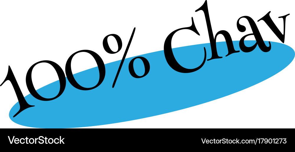 100 chav rubber stamp Royalty Free Vector Image