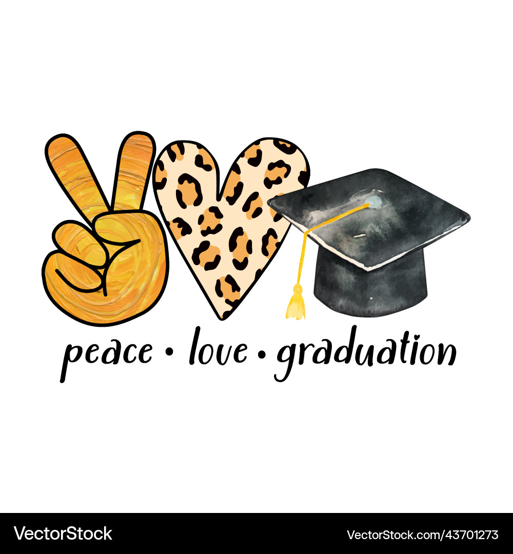 Watercolor peace love graduation Royalty Free Vector Image