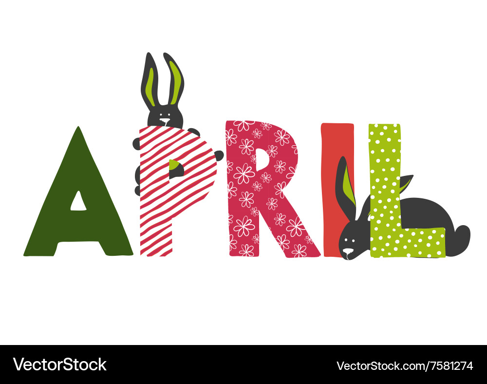 April Rabbit Month Name Royalty Free Vector Image