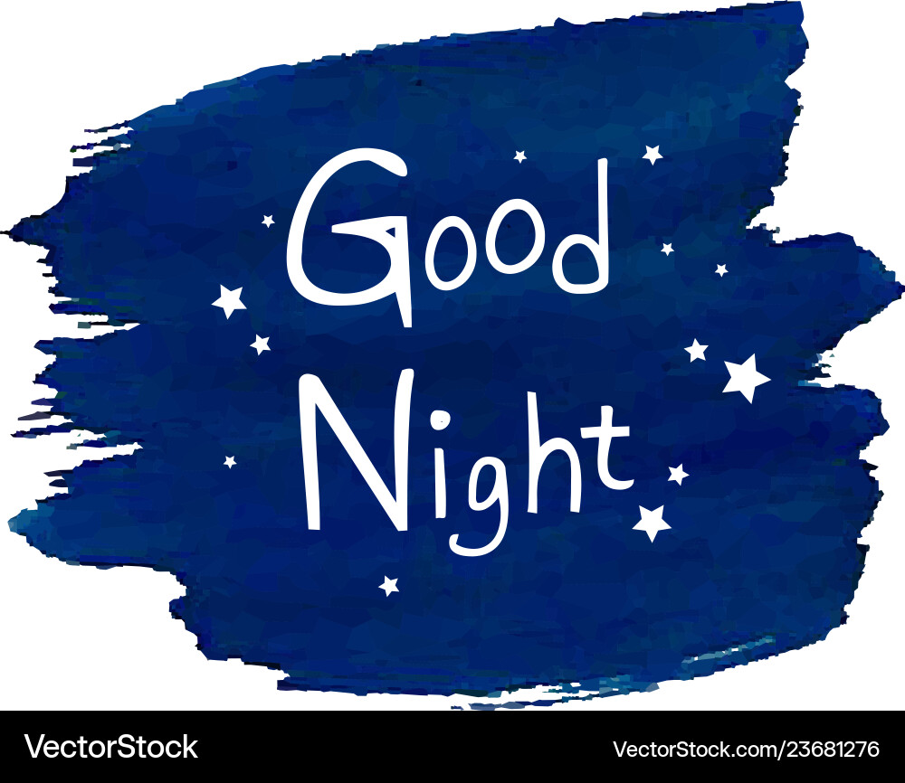 Good night blob Royalty Free Vector Image - VectorStock