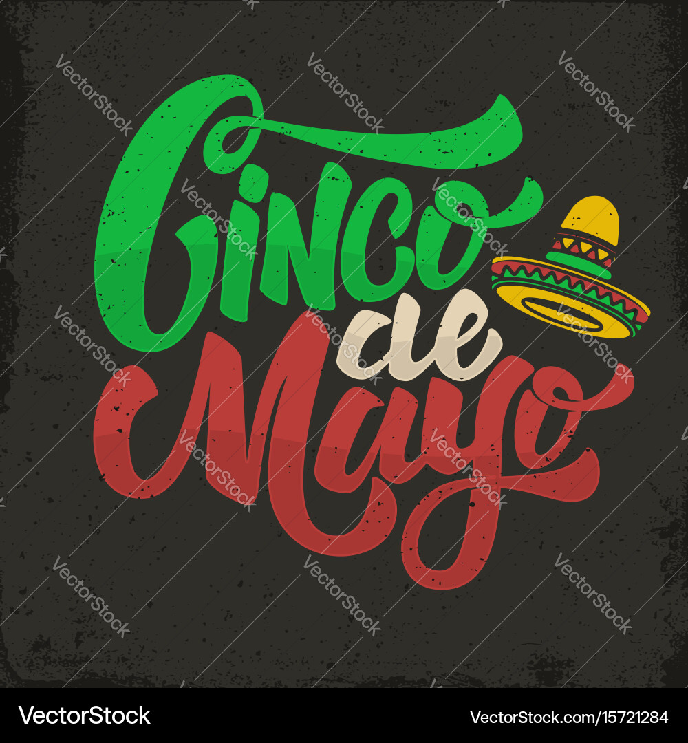 Cinco de mayo hand drawn lettering phrase Vector Image