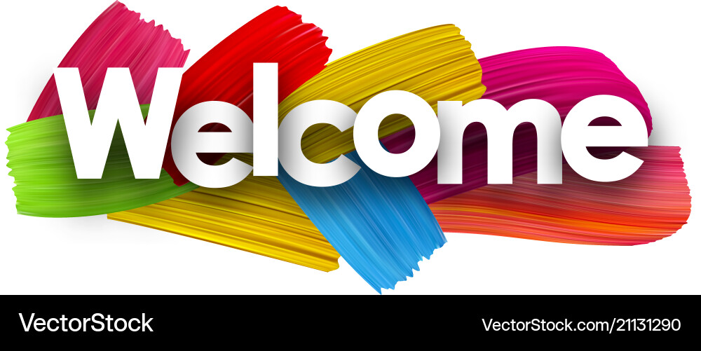 Welcome poster with brush strokes Royalty Free Vector Image