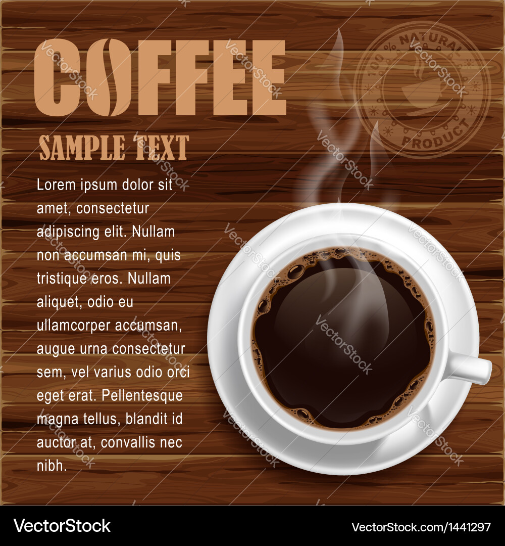 Coffee background Royalty Free Vector Image - VectorStock