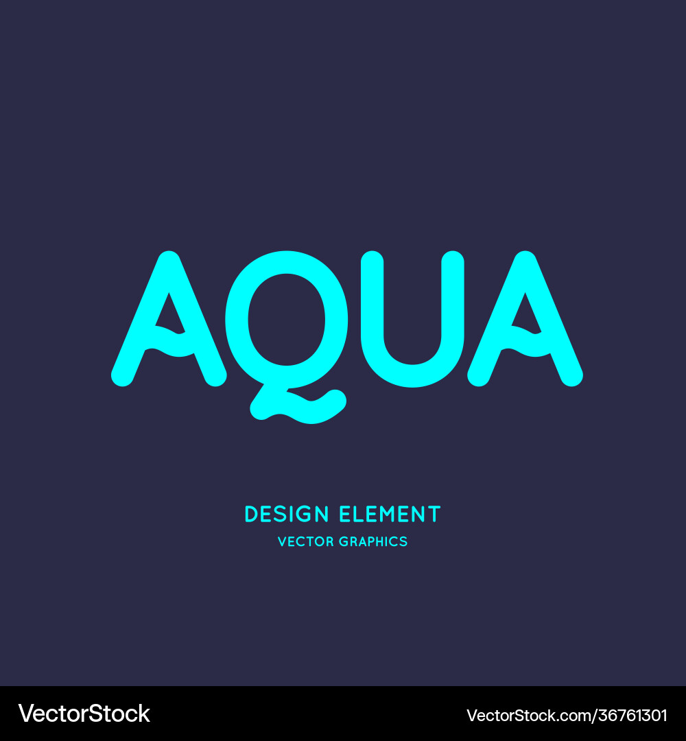 Inscription is aqua in capital letters Royalty Free Vector