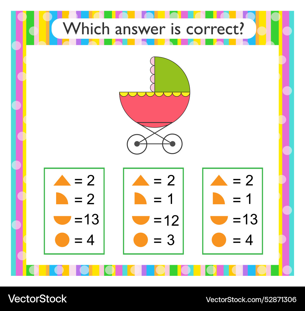 Math activity for kids find the correct answer Vector Image