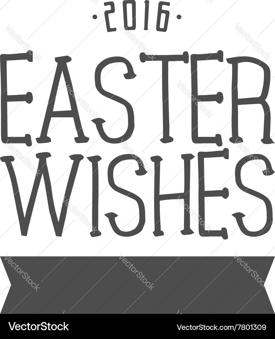 Easter wishes sign - happy wish Royalty Free Vector Image
