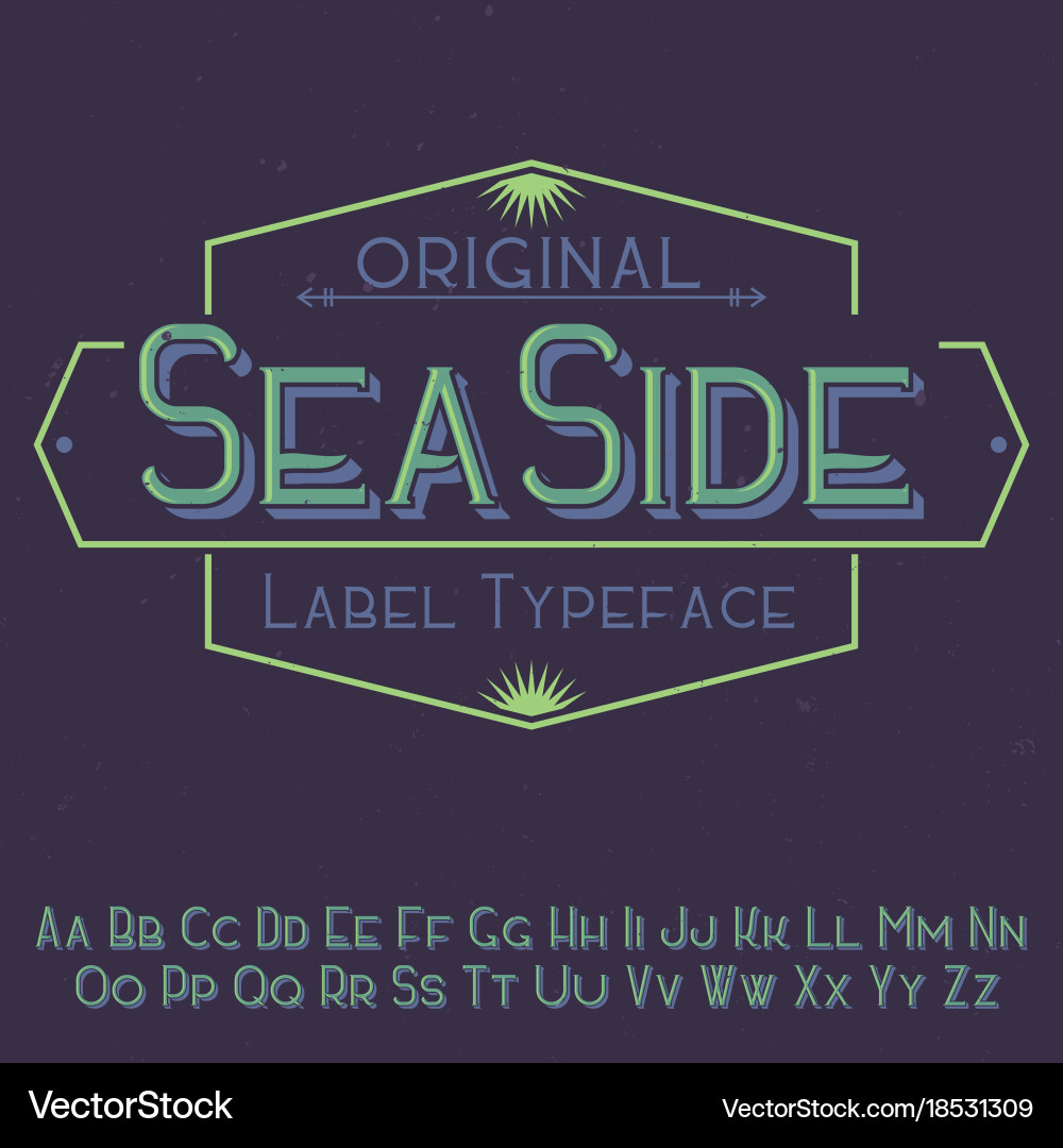 Original label typeface Royalty Free Vector Image