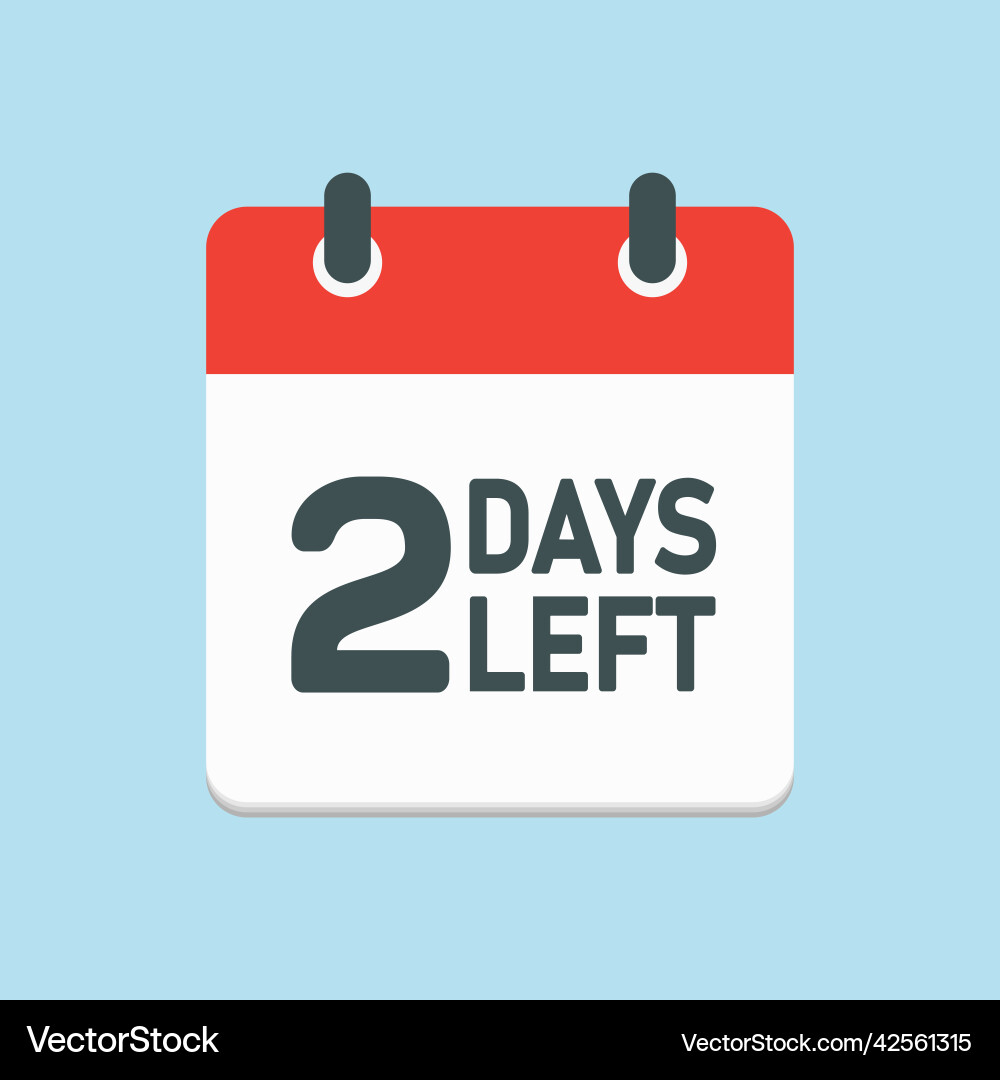 Countdown daily page calendar icon - 2 days left Vector Image