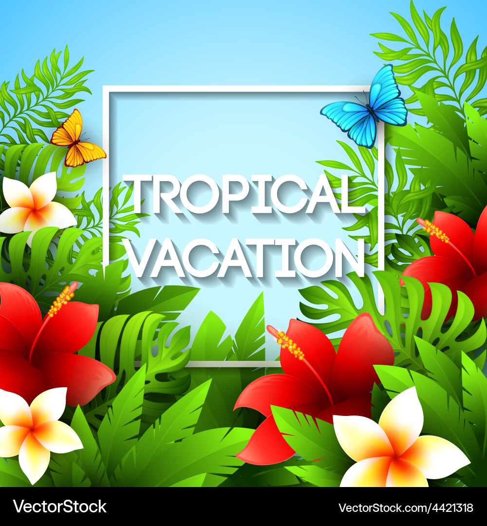 Exotic vacation with tropical Royalty Free Vector Image