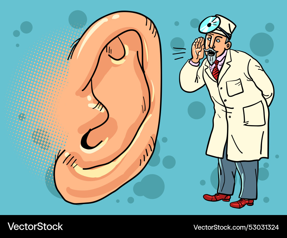 Doctor speaks into a large human ear Royalty Free Vector