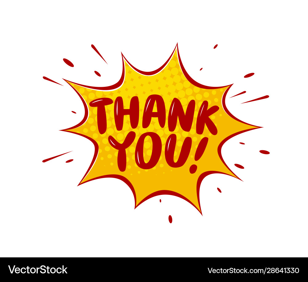 Explosion bubble thank you pop art retro comic Vector Image