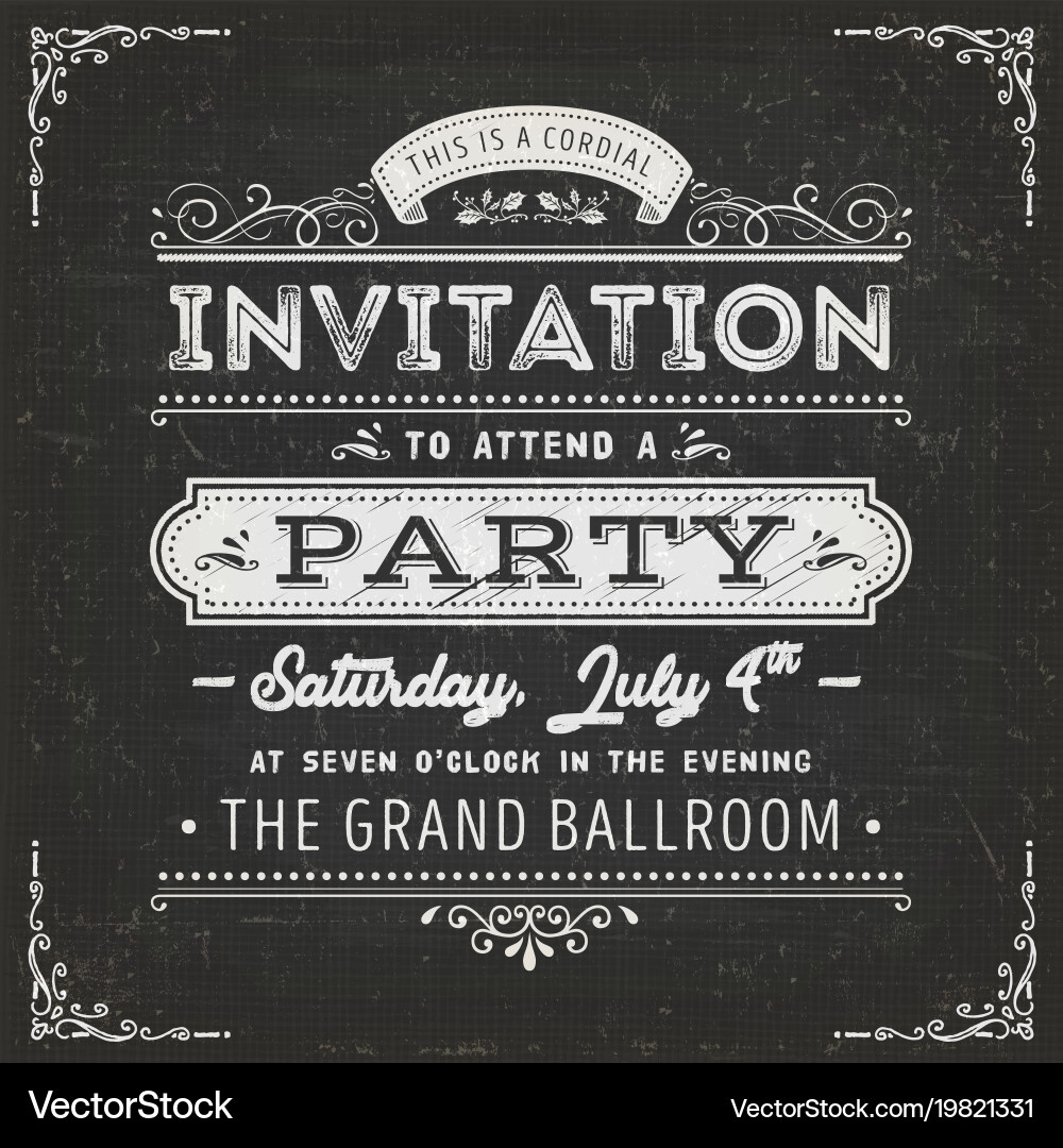 Vintage party invitation card on chalkboard Vector Image