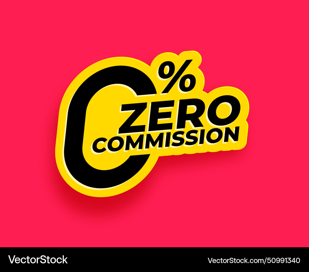Modern 0 percent commission offer tag background Vector Image