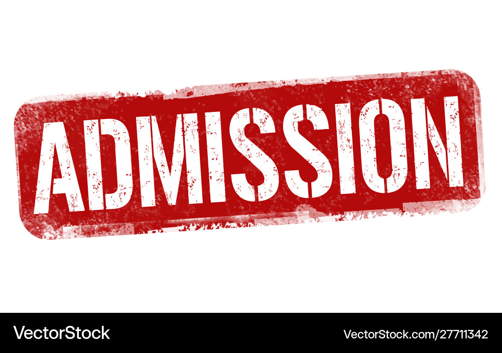 Admission sign or stamp Royalty Free Vector Image