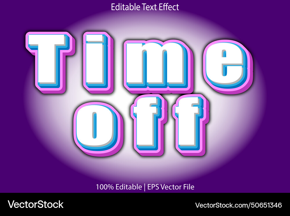 Time off editable text effect emboss cartoon style