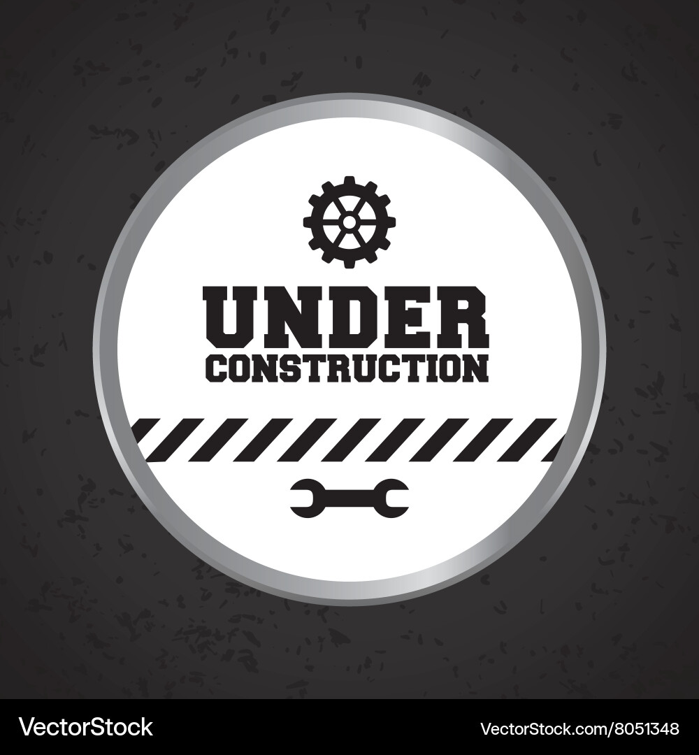 Under construction tools design Royalty Free Vector Image