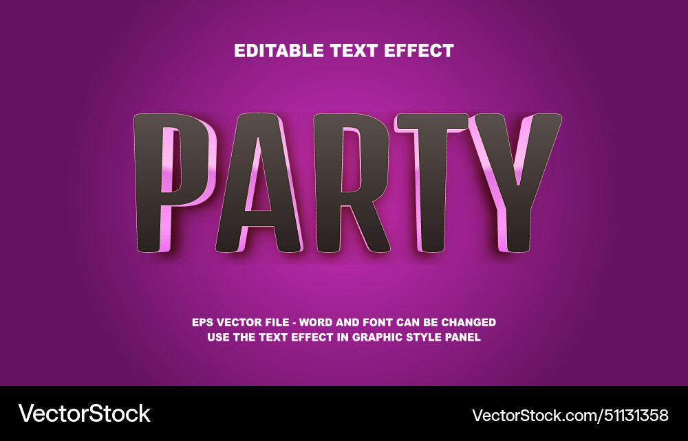 Editable text effect party 3d template Royalty Free Vector