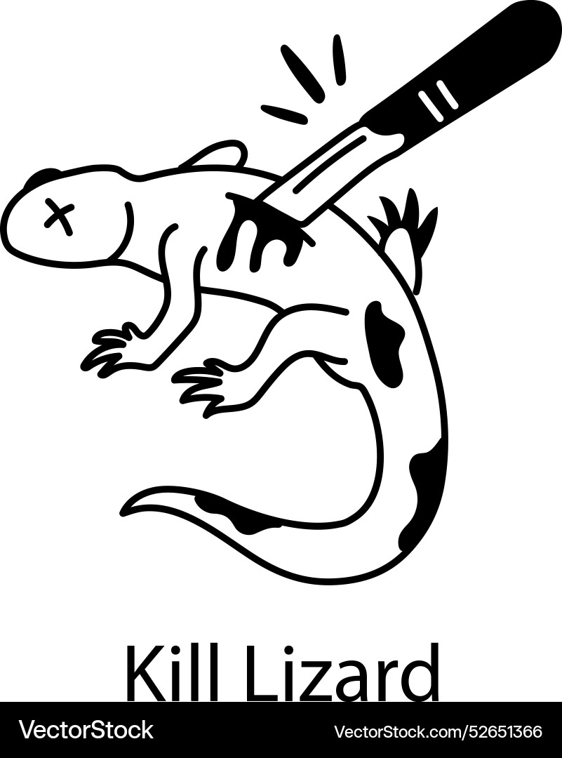 Kill lizard Royalty Free Vector Image - VectorStock