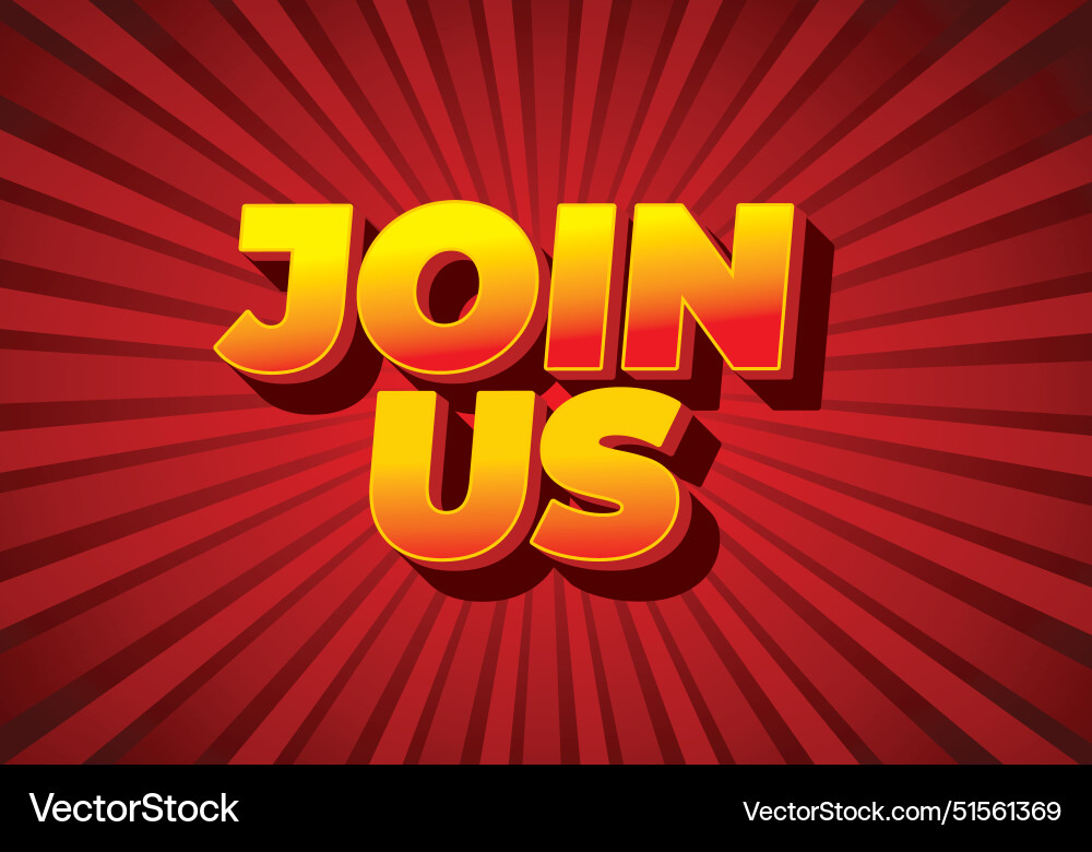 Join us text effect in good colors with 3d style Vector Image