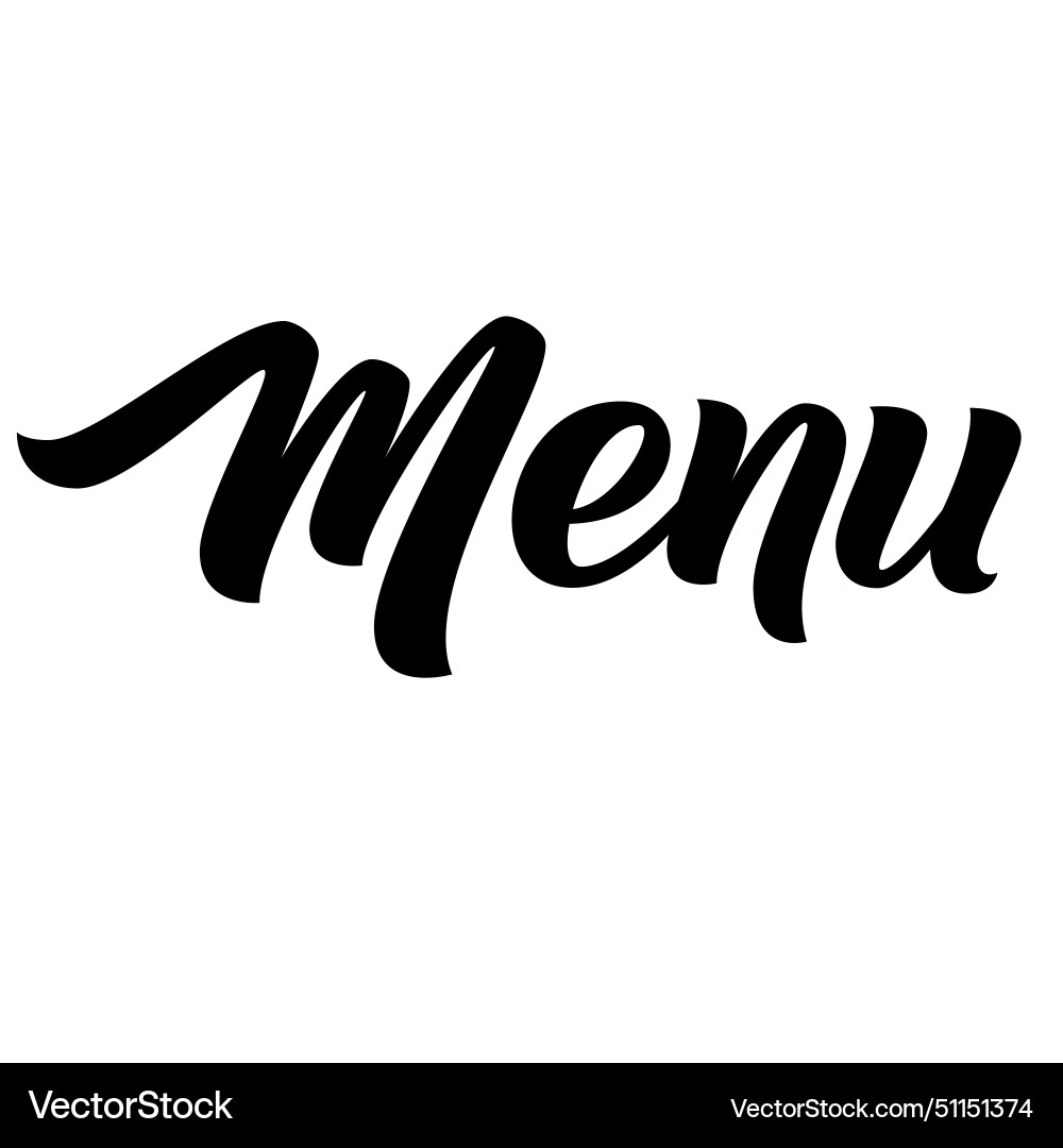 Menu hand lettering brush calligraphy isolated Vector Image
