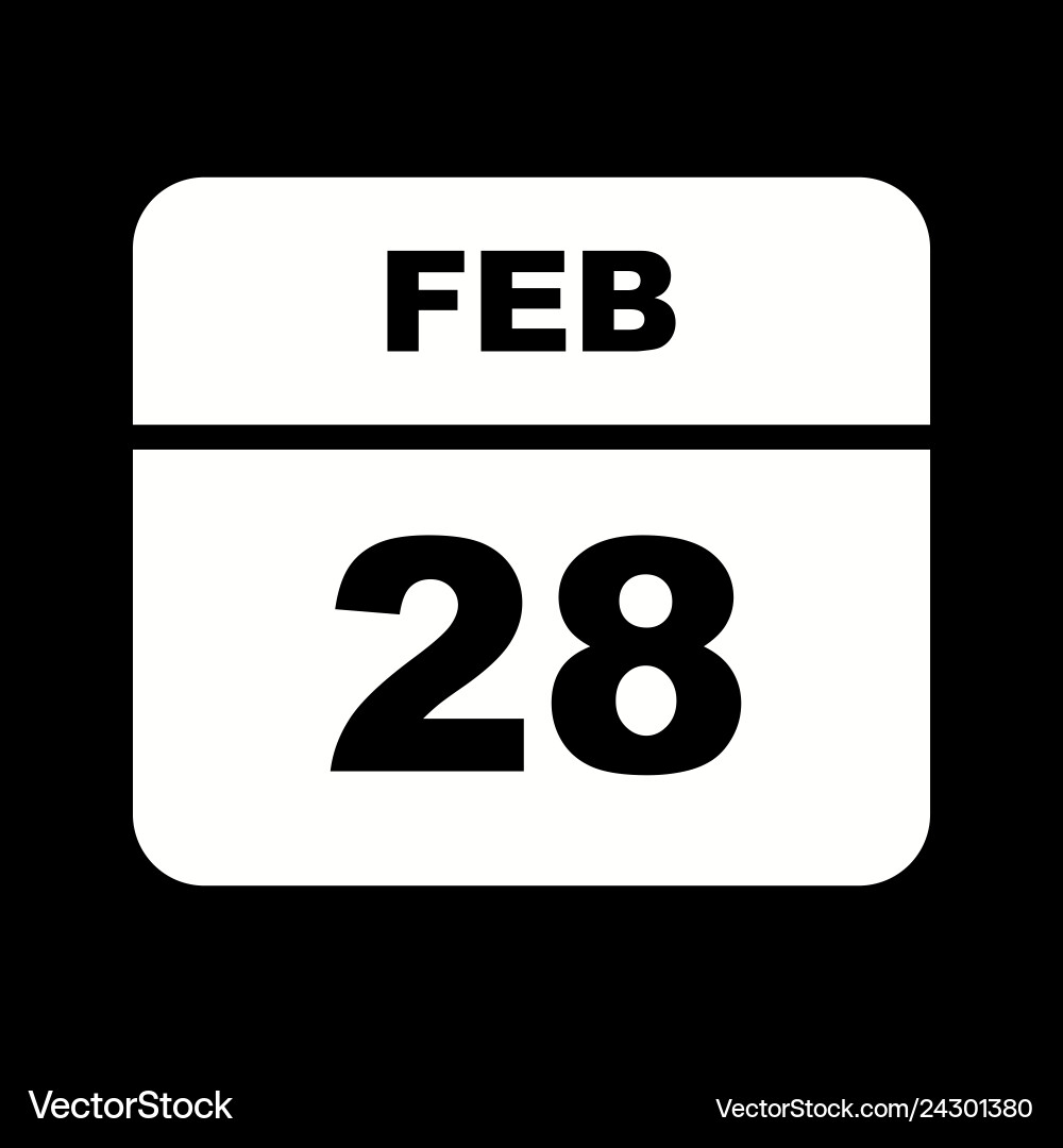 February 28th date on a single day calendar Vector Image