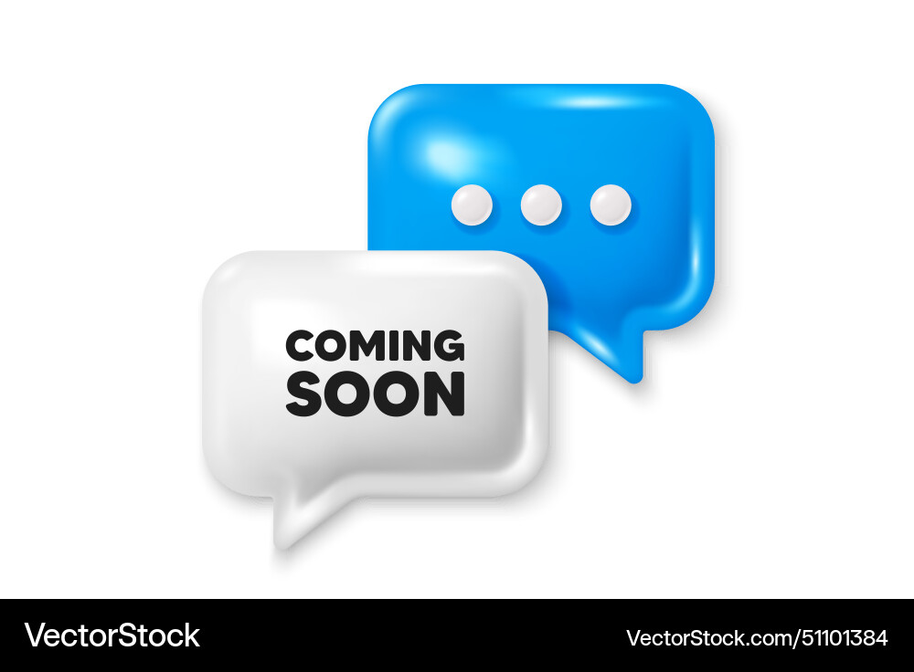 Coming soon tag promotion banner sign chat Vector Image