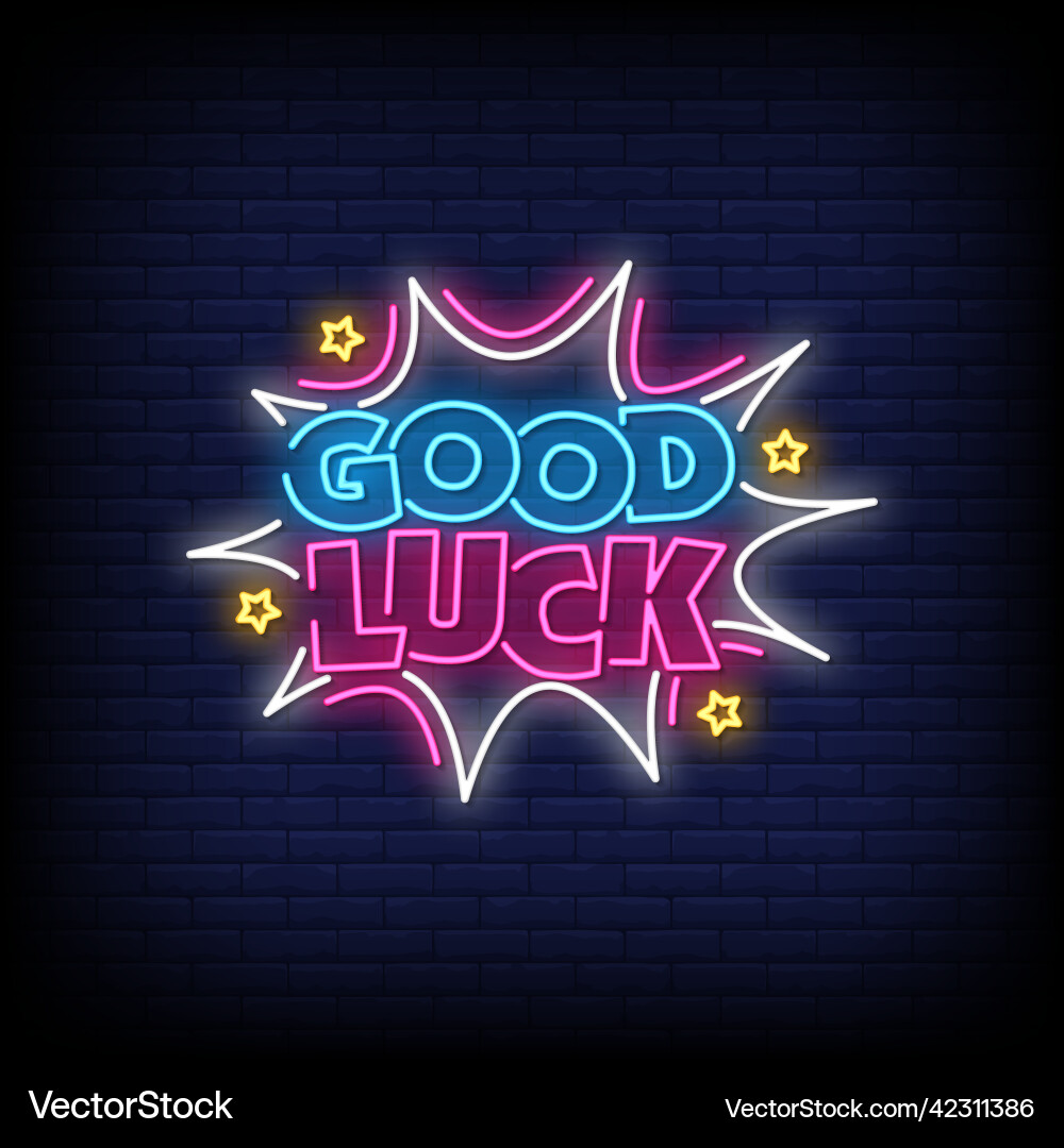 Good luck neon signs style text Royalty Free Vector Image
