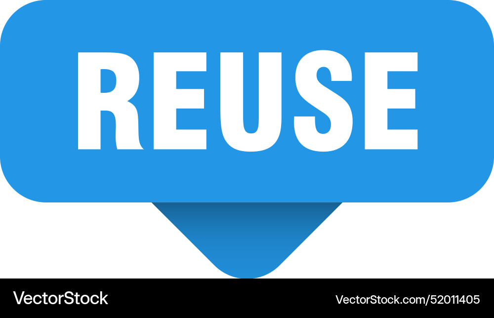 Reuse sticker sign on transparent background Vector Image