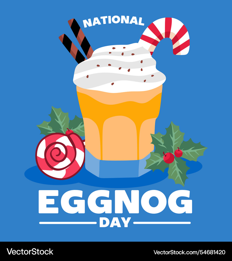 National eggnog day with delicious eggnog Vector Image