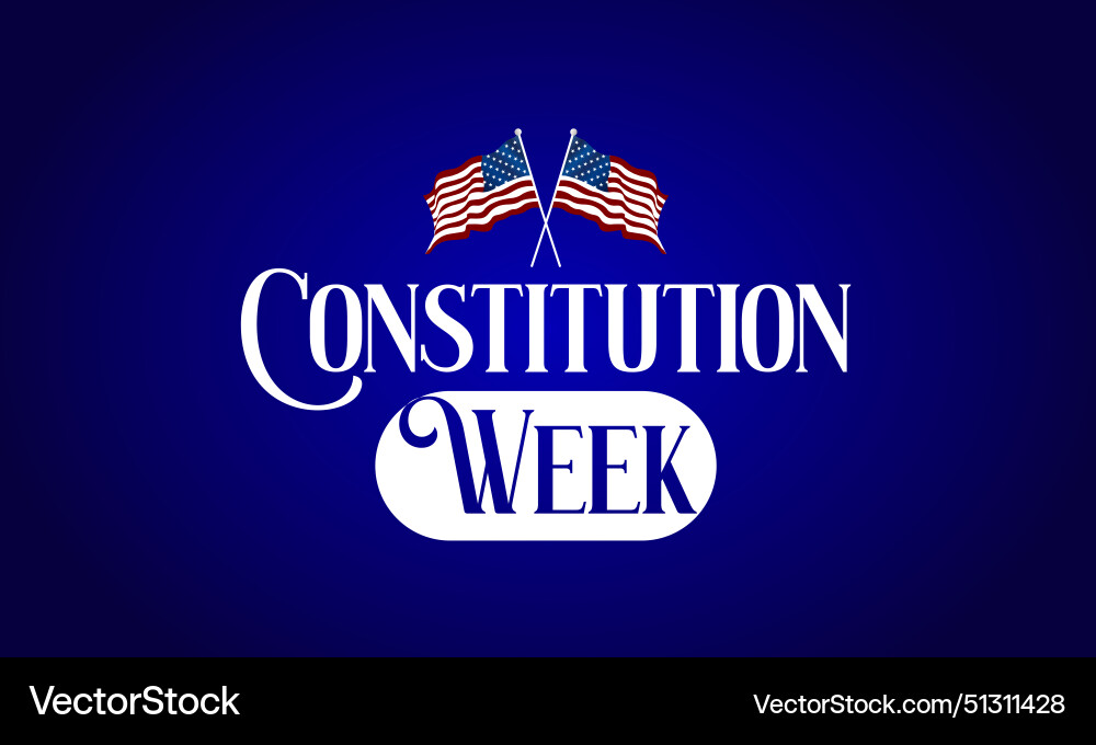 Blue background constitution week unique text Vector Image