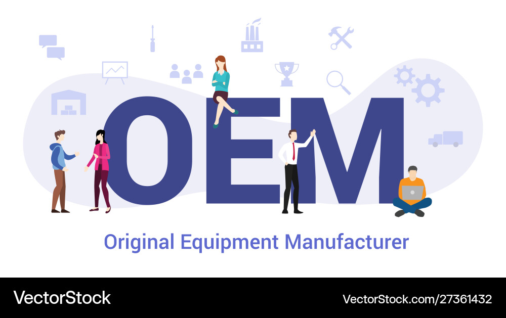Oem original equipment manufacturer concept Vector Image