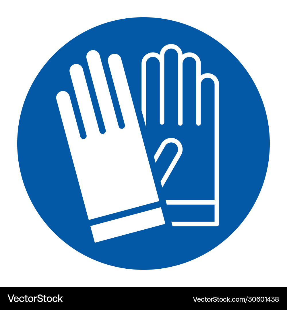 Wear gloves - safety sign warning Royalty Free Vector Image