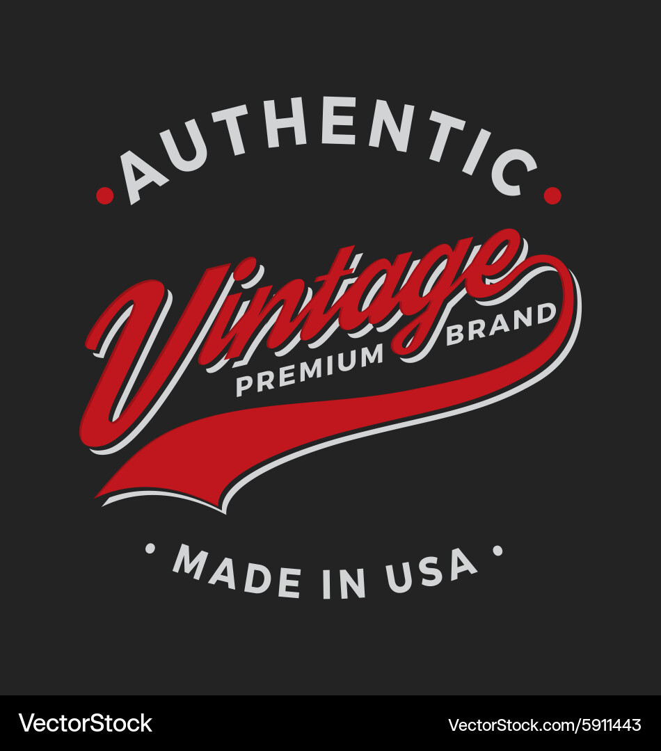 Authentic vintage premium brand apparel design Vector Image